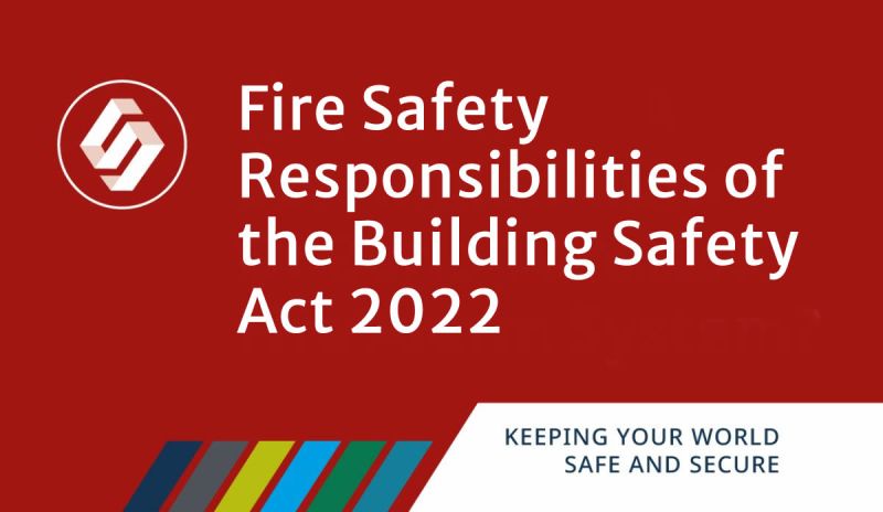 Regulatory Changes For Fire Safety Responsibilities - SS Systems Limited