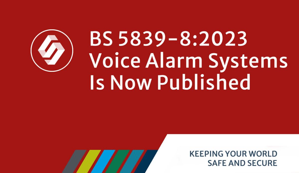 BS 5839-8:2023 Voice Alarm Systems Is Now Published - SS Systems Limited